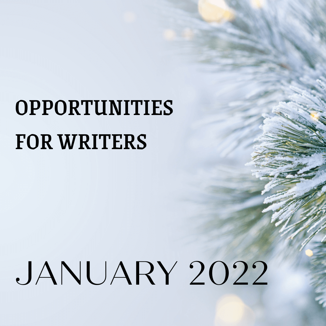 Opportunities for Writers - January 2022 - Indiana Writers Center
